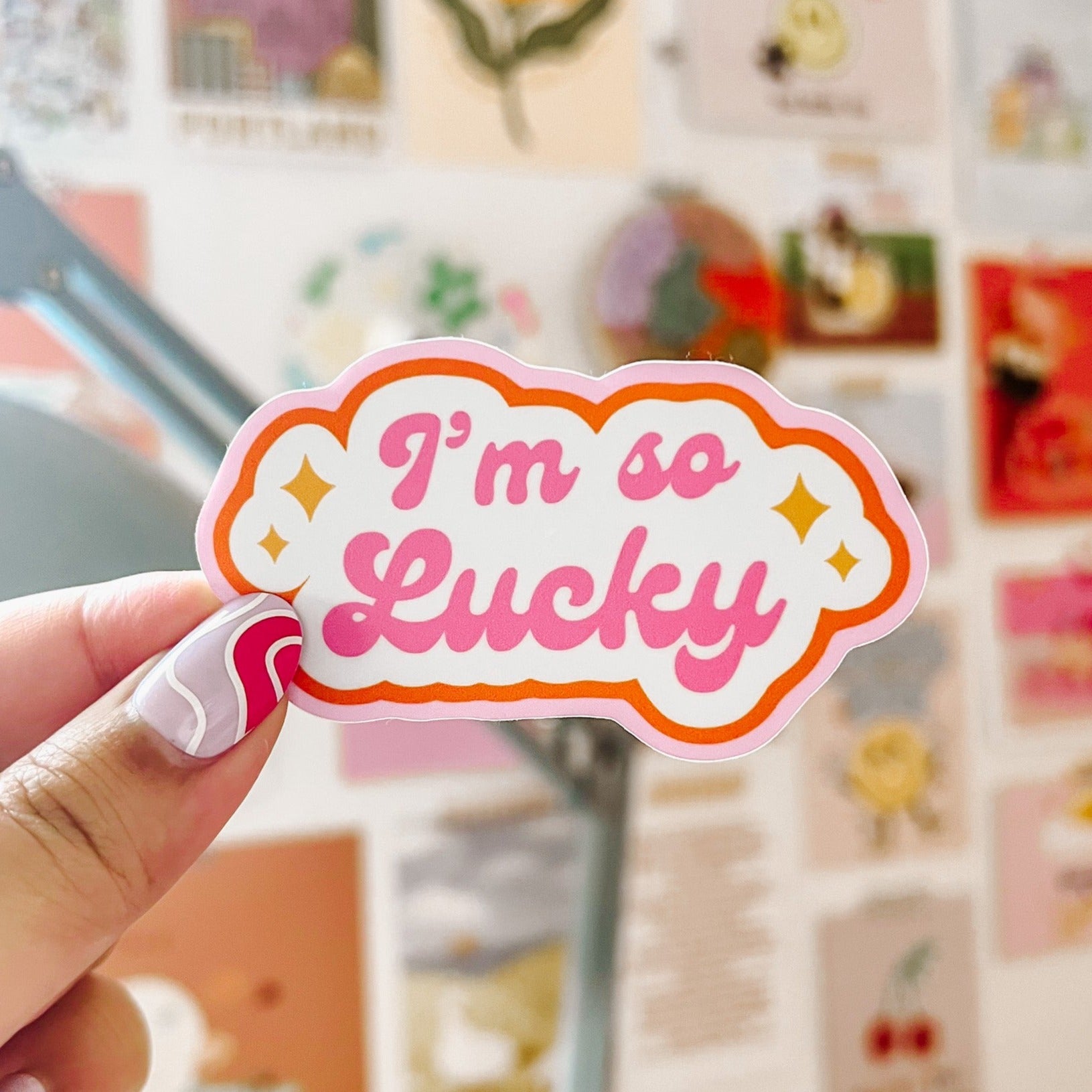 I'm So Lucky Sticker – Made by April-Lynn